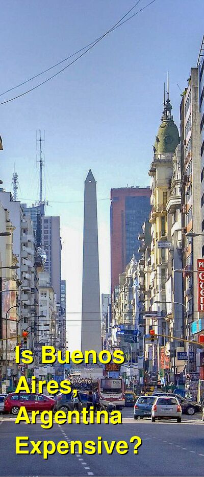 Is Buenos Aires, Argentina Expensive to Visit? | Budget Your Trip