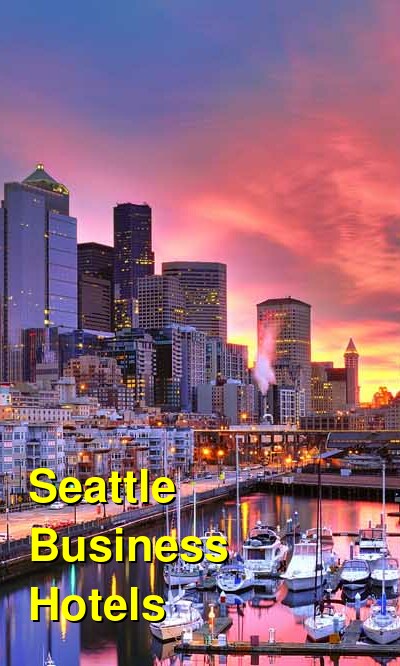 The 10 Best Business Hotels in Seattle, Washington: 5-star, 4-star, and ...