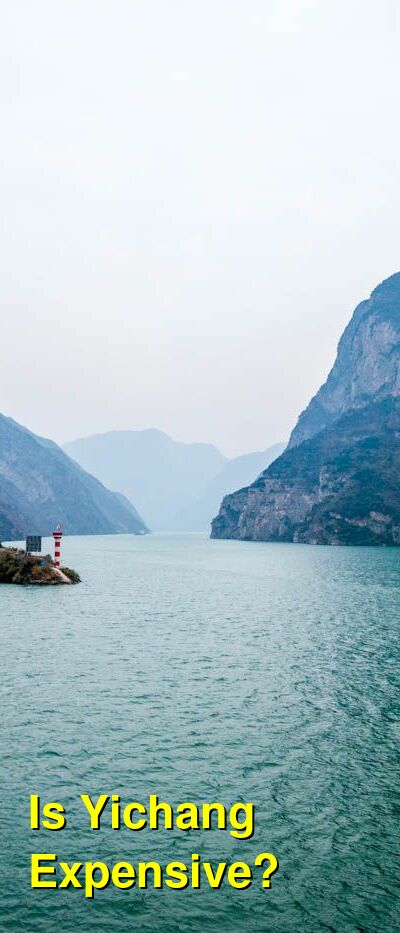 How much does a trip to Yichang Cost? | Budget Your Trip