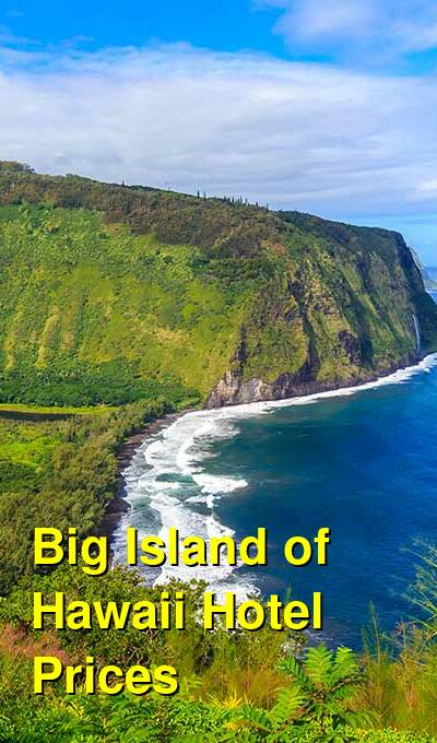 How Much Do Hotels Cost in Big Island of Hawaii? Hotel Prices for Big ...
