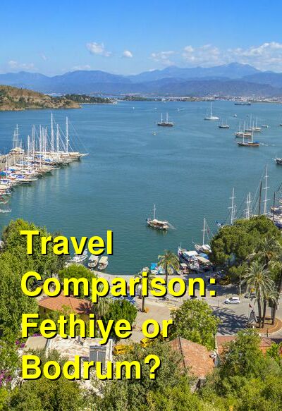 Should I Visit Fethiye or Bodrum for Vacation? Which is Better? Which ...