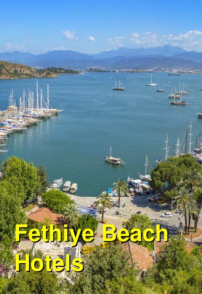 The 10 Best Beach Hotels in Fethiye, Turkey: 5-star, 4-star, and 3-star ...