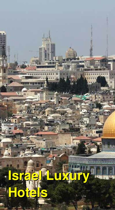 The 10 Best Luxury Hotels in Israel: 4-star and 5-star Hotels | Budget ...