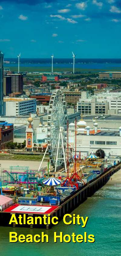 The 10 Best Beach Hotels in Atlantic City, New Jersey: 5-star, 4-star ...