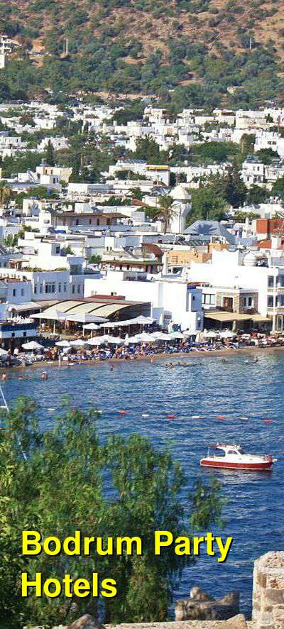 The 4 Best Party Hotels in Bodrum, Turkey: 5-star, 4-star, and 3-star ...