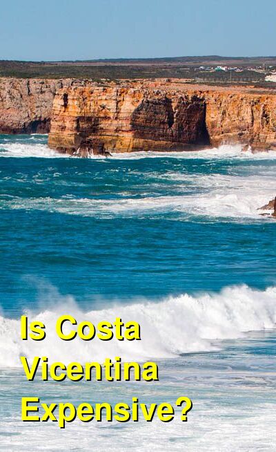 Is Costa Vicentina Expensive to Visit? | Budget Your Trip