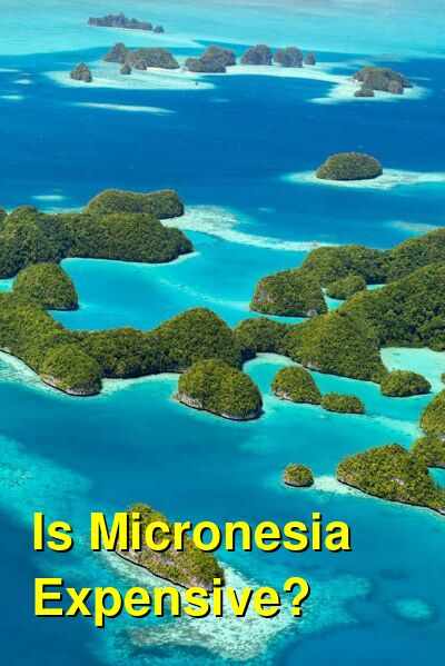 Is Micronesia Expensive to Visit? | Budget Your Trip