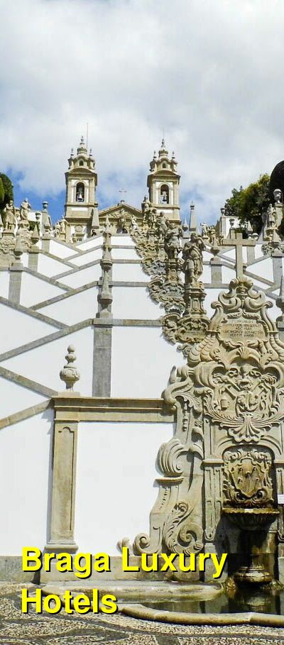The 9 Best Luxury Hotels in Braga, Portugal: 4-star and 5-star Hotels ...