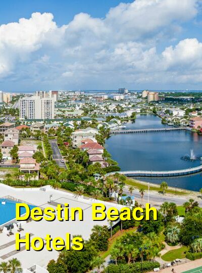The 10 Best Beach Hotels in Destin, Florida: 5-star, 4-star, and 3-star ...