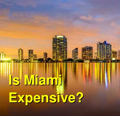 Is Miami Expensive to Visit? | Budget Your Trip