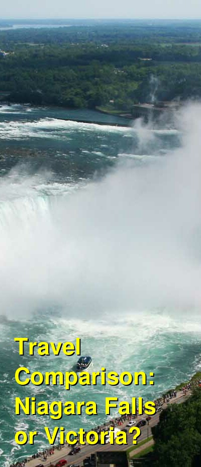 Should I Visit Niagara Falls or Victoria? Which is Better for Families ...