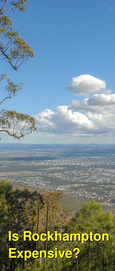 Is Rockhampton Expensive to Visit? | Budget Your Trip