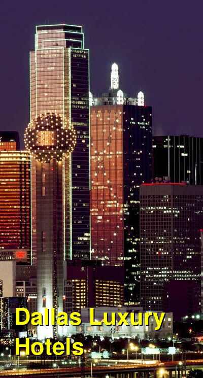 The 10 Best Luxury Hotels in Dallas, Texas: 4-star and 5-star Hotels ...