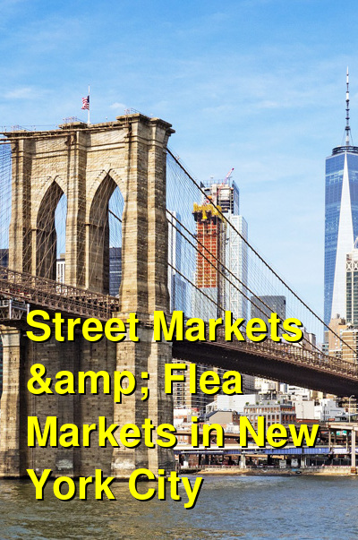 The Best Street Markets & Flea Markets in New York City