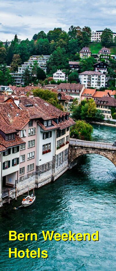 The 10 Best Hotels for a Weekend Getaway in Bern, Switzerland: 3-star ...