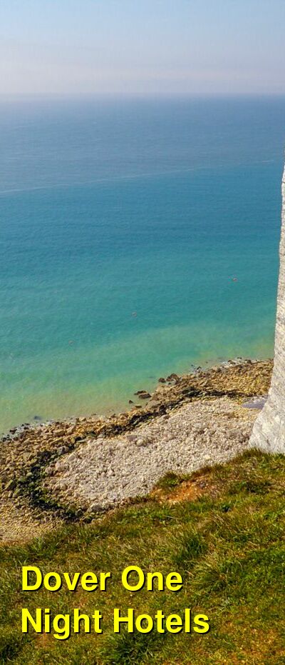 The 6 Best Hotels for One Night in Dover, UK: 3-star, 4-star, and 5 ...