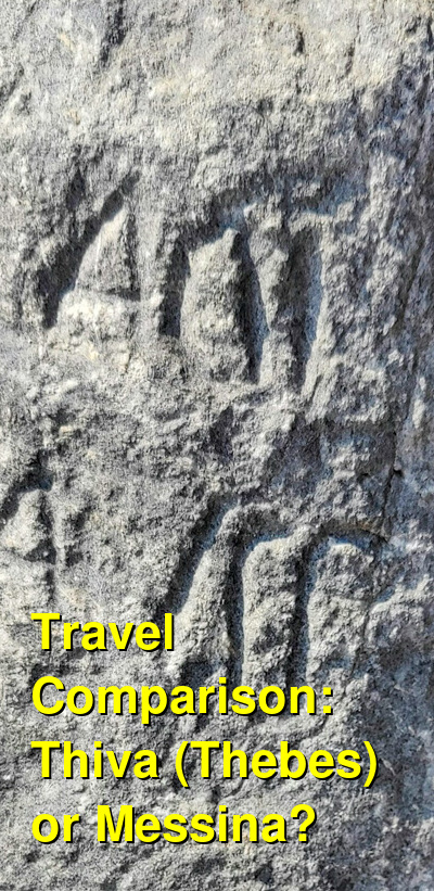 Should I Visit Thiva (Thebes) or Messina? Which is Better for ...
