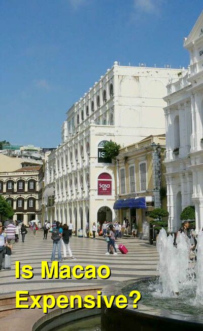 Is Macao Expensive to Visit? | Budget Your Trip