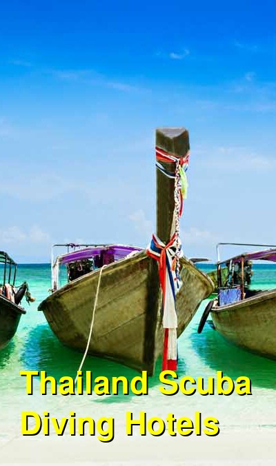 The 10 Best Hotels for Scuba Diving in Thailand: 5-star, 4-star, and 3 ...