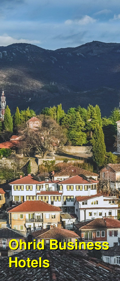 The 10 Best Business Hotels in Ohrid, North Macedonia: 5-star, 4-star ...