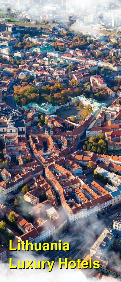 The 10 Best Luxury Hotels in Lithuania: 4-star and 5-star Hotels ...