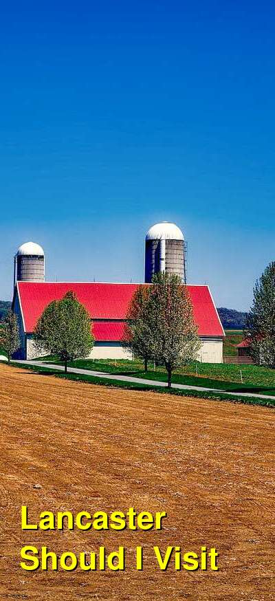 Is Lancaster Worth Visiting? 4 Reasons You Should Visit | Budget Your Trip