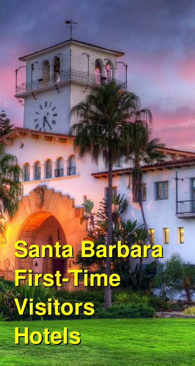 The 10 Best Hotels for First Time Visitors in Santa Barbara, California ...