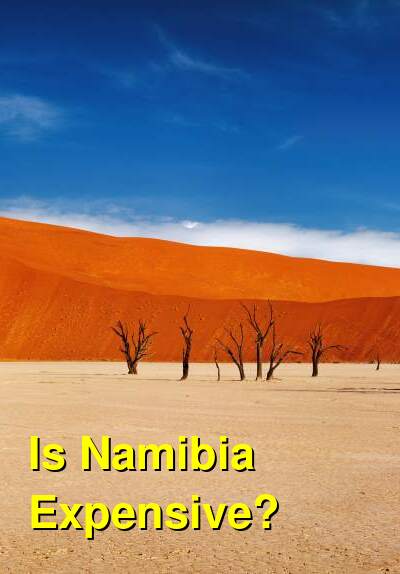 Is Namibia Expensive to Visit? | Budget Your Trip
