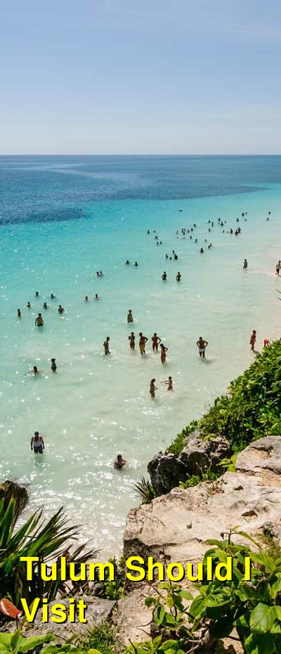 Is Tulum Worth Visiting? 9 Reasons You Should Visit | Budget Your Trip