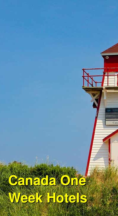 The 10 Best Hotels for One Week in Canada: 3-star, 4-star, and 5-star ...
